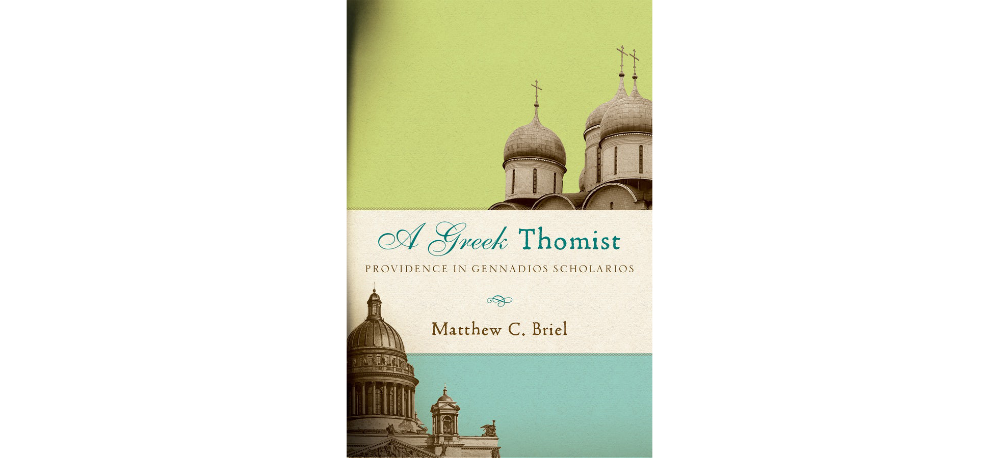 Prof. Briel Publishes Book on Greek Orthodox Theologian Scholarios ...